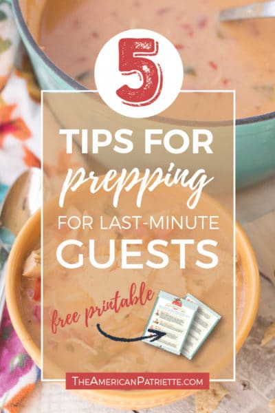 5 Simple Tips to Help You Prep for Last-Minute Guests - The American ...