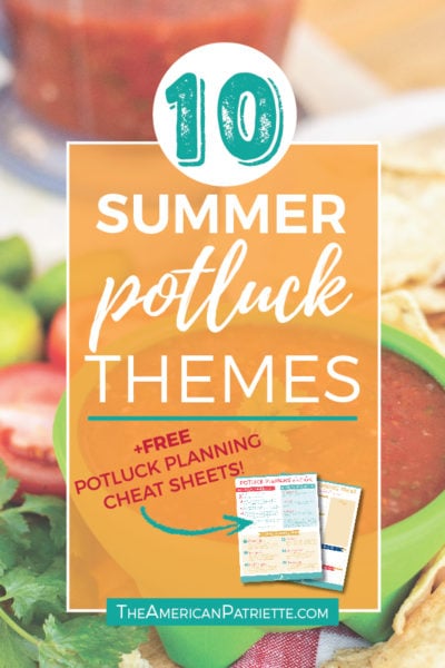 Summer Potluck Theme Ideas + free potluck printables! - The American ...